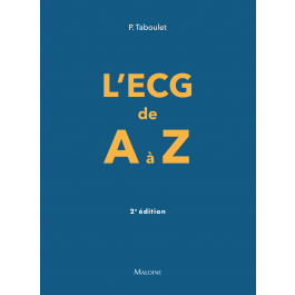 L'ECG de A à Z, 2e éd. - Editions Maloine