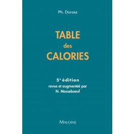 Table des calories, 5e éd. - Editions Maloine